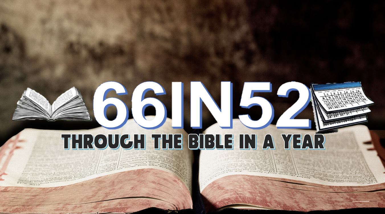 66 in 52 w bible background – 66 in 52 A One Year Chronological Journey ...